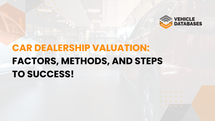 How Much is a Car Dealership Worth? Valuation Explained